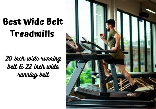 7 Best Wide Belt Treadmill for Home in 2021 - The Health Pot
