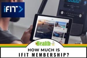 How Much Is iFit Membership? - The Health Pot