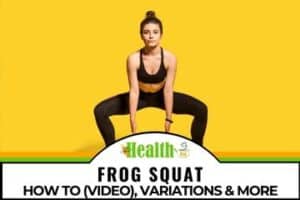 Frog Squat: How to (Video), Variations & More - The Health Pot