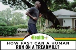 How Fast Can a Human Run on a Treadmill? Better Your Speeds - The ...